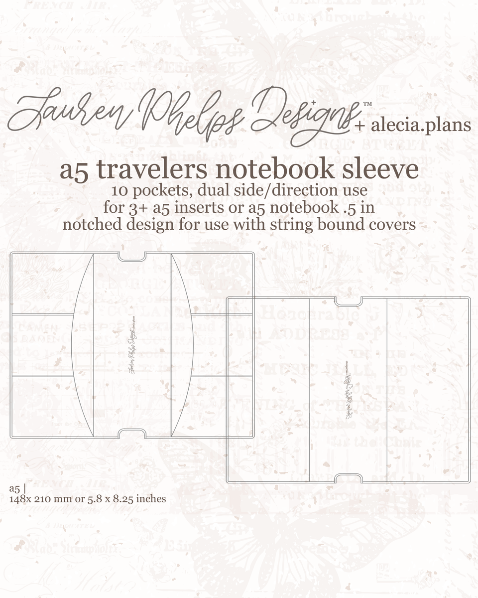 A5 Travelers Notebook Sleeve – Lauren Phelps Designs